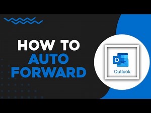 How To Auto Forward Emails In Outlook (Easiest Way)