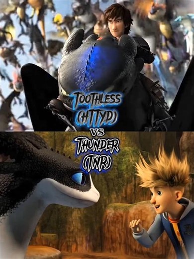 Toothless (HTTYD) vs Thunder (TNR) #howthetraindragon #dragonstheninerealms