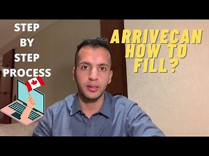 How to fill ArriveCAN form or application | Step by step tutorial process | Travel to Canada 🇨🇦