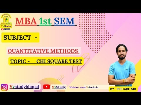 MBA 1st SEM SUBJECT NAME - QUANTITAVE METHODS TOPIC -CHI SQUARE TEST & T-TEST