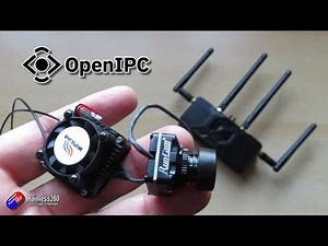 OpenIPC: Cheaper, Open HD FPV for the masses?