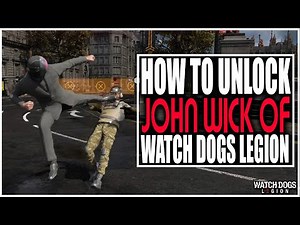 HOW TO UNLOCK THE JOHN WICK OF WATCH DOGS LEGION - TIPS & TRICKS TO GET ONE OF THE BEST CHARACTERS