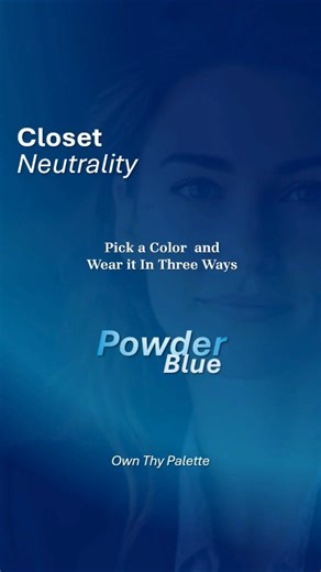 3 Powder Blue Tricks for #WomenAtWork | Closet Neutrality