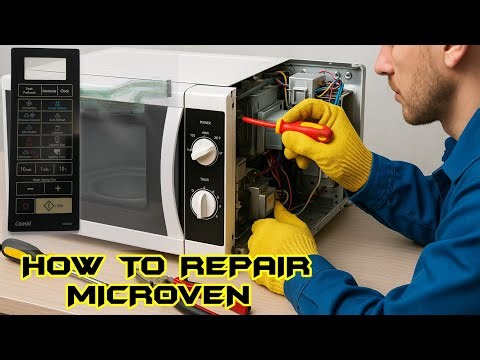Common Microwave Oven Problems and How to Fix Them #microvan#repairing #cleaning