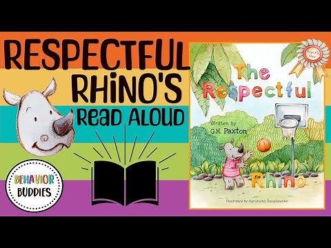 Behavior Buddies: THE RESPECTFUL RHINO | Children’s Read Aloud | Show Respect | Respectful Behavior