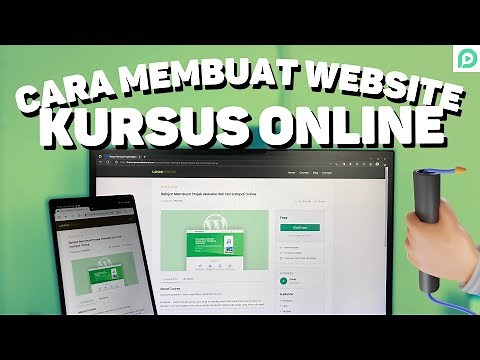 Cara Membuat KURSUS ONLINE dari 0 Sampai ONLINE Untuk Pemula (2023)