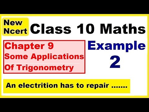 Class 10 Maths | Chapter 9 | Example 2 | Some Applications Of Trigonometry | NEW NCERT | Ranveer