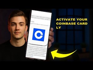 How To Activate Your Coinbase Card Quickly (2025 GUIDE)
