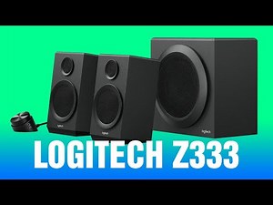 Unboxing Logitech Z333 Multimedia Computer Speaker System and Sound Testing