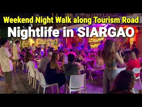 Philippines 🇵🇭 SIARGAO NIGHTLIFE 2024 | Weekend Night Walk Along Tourism Road, Siargao Island