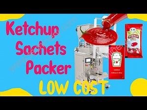 ketchup sachets packing machine for small scale business from Techinery