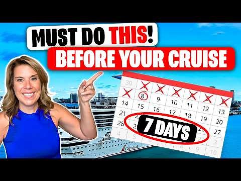 25 Essential Things To Do Before Leaving for Your Cruise! (1-2 weeks Pre-Cruise)