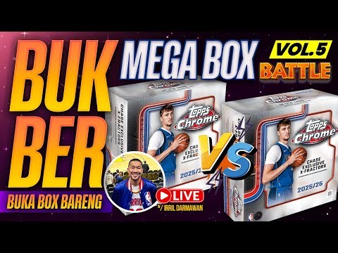BUKA BOX BARENG #BUKBER VOL.5 | TOPPS CHROME BASKETBALL 2025-26 MEGA BOX BATTLE