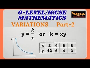 Variations | Part-2 | Direct & Inverse Variation Explained | O-Level & IGCSE Math | MATH With HOA
