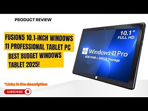 🔥 Fusion5 10.1" Windows 11 Pro Tablet Review | 8GB RAM, 256GB SSD, Intel Quad-Core – Best Budget