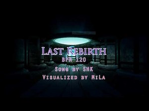 Last Rebirth - SHK ( PUMP IT UP PRIME 2 ) - HIGH QUALITY