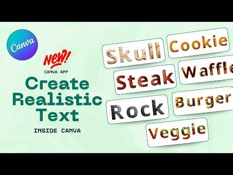 Hot New Canva App: Create Realistic Text in Just Minutes!