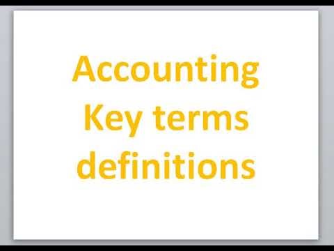 Accounting key terms and definitions