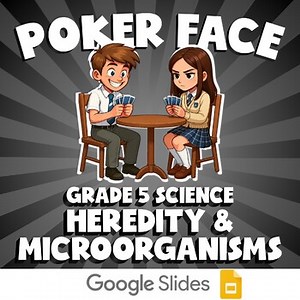 Heredity & Microorganisms POKER FACE Science Game | No Prep Grade 5 Review