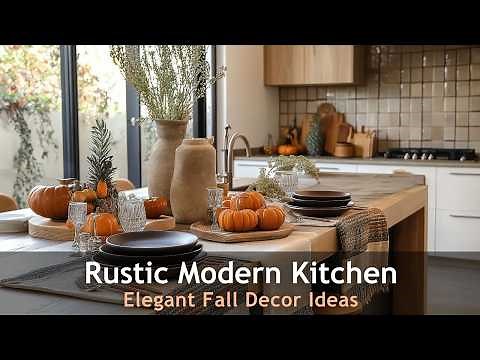 Cozy Autumn Kitchen: Rustic Meets Modern in Elegant Fall Decor