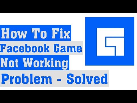 How To Fix Facebook Game not opening Problem | Facebook Game fix Problem Solve