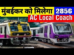 Why Maharashtra Govt Plans To Launch 2856 New AC Local Train For Mumbaikars