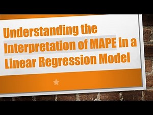 Understanding the Interpretation of MAPE in a Linear Regression Model