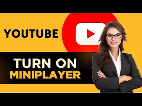 How To Turn On Miniplayer On Youtube - UPDATED
