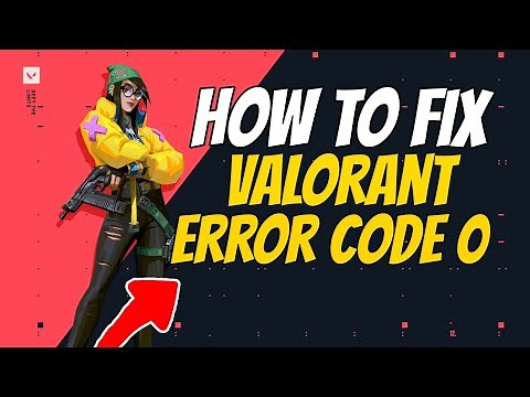 ‌How to fix valorant error code 0 | valorant connection error fix