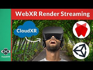 Escaping the Oculus Walled Garden w/ Unity Render Streaming & CloudXR