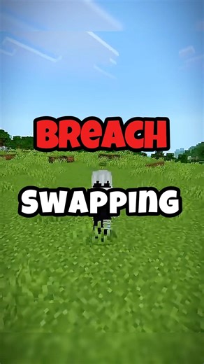 How To Do Breach Swapping In Minecraft