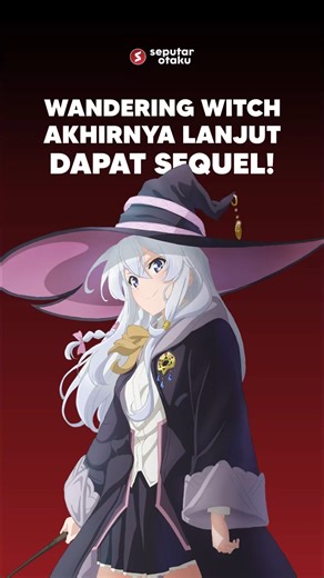 Penyihir ini Akhirnya Come Back!😁 ▪️Anime: Wandering Witch: The Journey of Elaina ▪️Studio: C2C ▪️Genre: Adventure, Fantasy 𝐏𝐨𝐬𝐭𝐞𝐝 𝐛𝐲 Bukan Yoru #seputarotaku #anime #manga #MajonoTabitabi #Elaina | Seputar Otaku