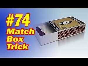 Magic Match Box Trick - Easy To Do Trick With A Box Of Matches - FREE Download