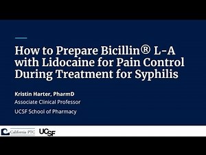 How to Prepare Bicillin L-A with Lidocaine for Pain Control During Treatment for Syphilis
