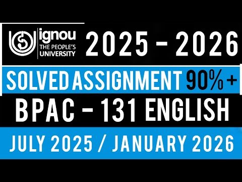 BPAC 131 SOLVED ASSIGNMENT 2025-26 | BPAC 131 SOLVED ASSIGNMENT 2025-26 IN ENGLISH | BPAC 131