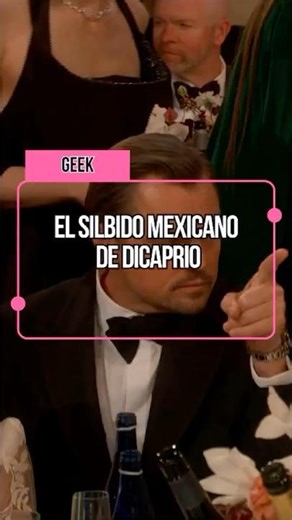 Leonardo DiCaprio and the Mexican whistle that conquered Hollywood