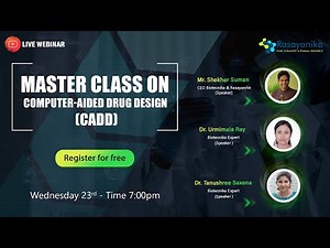 Masterclass on Computer-Aided Drug Design (CADD)
