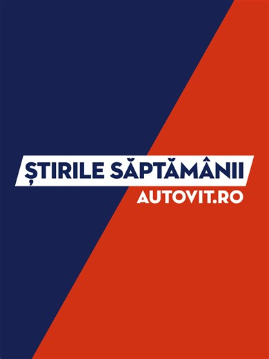 Știrile Săptămânii Autovit.ro - Fii la curent cu tot ce mișcă în industria auto!