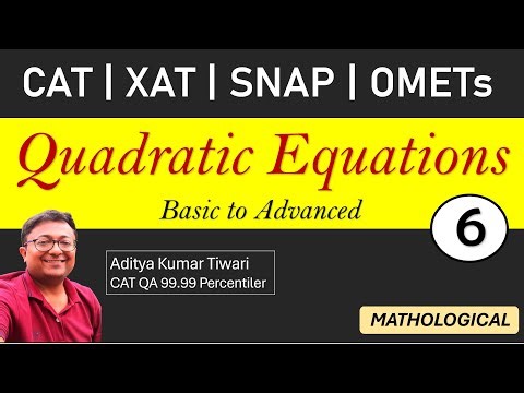 Quadratic Equations 6 || CAT 2024 QUANT | Algebra | Quantitative Aptitude