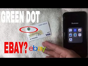 ✅ Can You Add Green Dot Prepaid Visa To eBay 🔴
