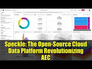Speckle: The Open-Source Cloud Data Platform Revolutionizing AEC