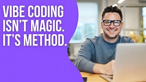 What Is Vibe Coding And Is It Right For You?