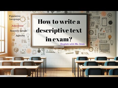Tips to write a descriptive text in IGCSE exam