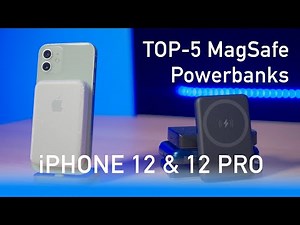 TOP-5 MagSafe Powerbanks tested with iPhone 12 and 12 Pro