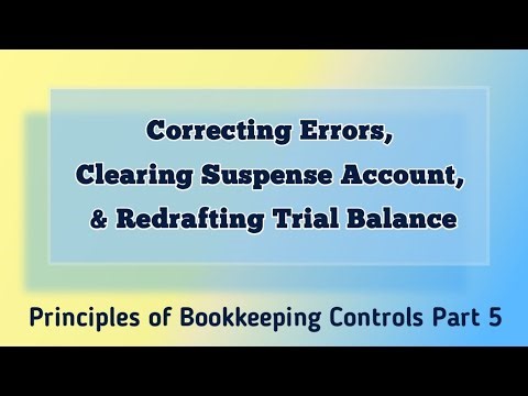 AAT Level 2: Principles of Bookkeeping Controls - Correcting Errors & Redrafting Trial Balance