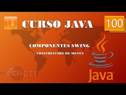 Curso Java Componentes Swing. Creación de menús I. Vídeo 100