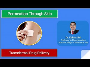 Transdermal Drug Delivery Systems ll Permeation Through Skin ll NDDS ll Part III
