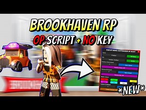 *NEW* Brookhaven RP OP Script (RGB NAME CUSTOMIZER) PASTEBIN