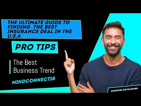 The Ultimate Guide to Finding the Best Insurance Deal in the USA