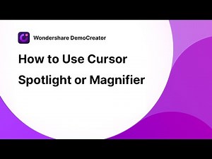 How to Use Cursor Spotlight Or Cursor Magnifier | Wondershare DemoCreator Tutorial